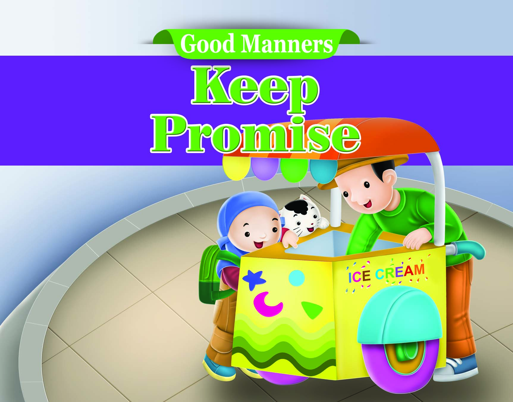 Keep Promise ( Good Manners ) – Children Publications