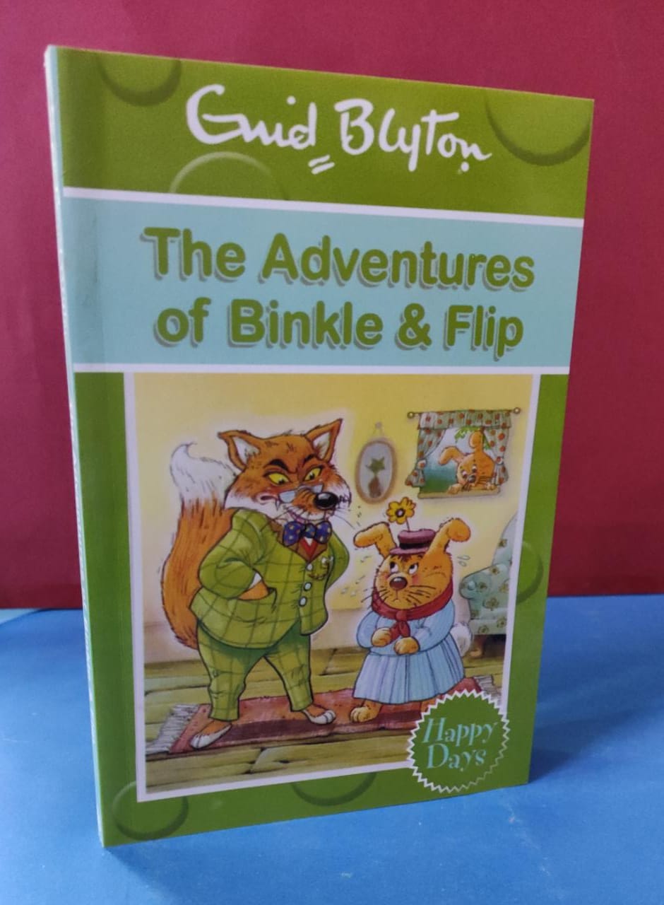 Enid Blyton: The Adventures of Binkle & Flip – Children Publications