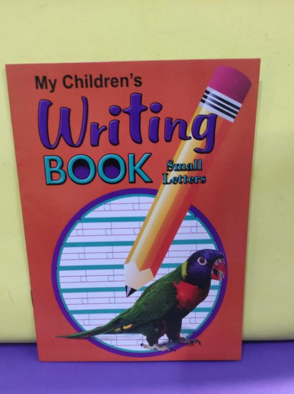My Children’s Writing Book Small Letters – Children Publications