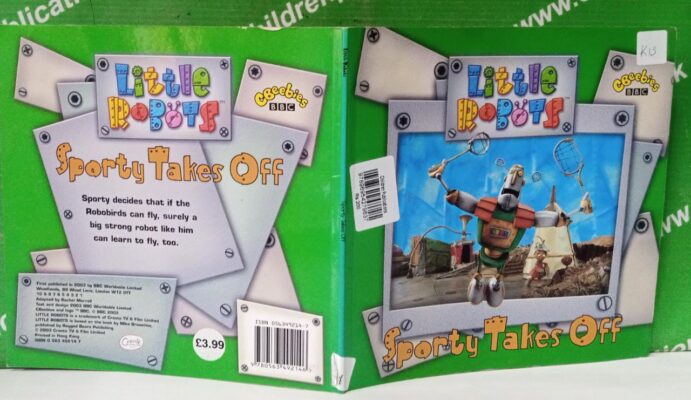 Little Robots Sporty Takes OFF ( Cbeebies ) – Children Publications