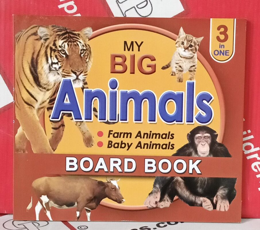 My Big Animals 3 In One ( Board Book ) – Children Publications