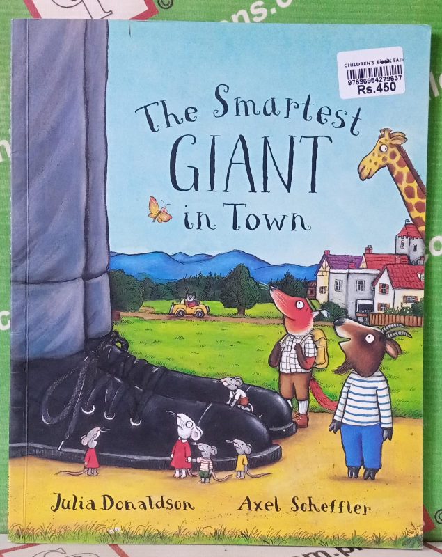 the Smartest Giant In Town ( Julia Donaldson ) – Children Publications