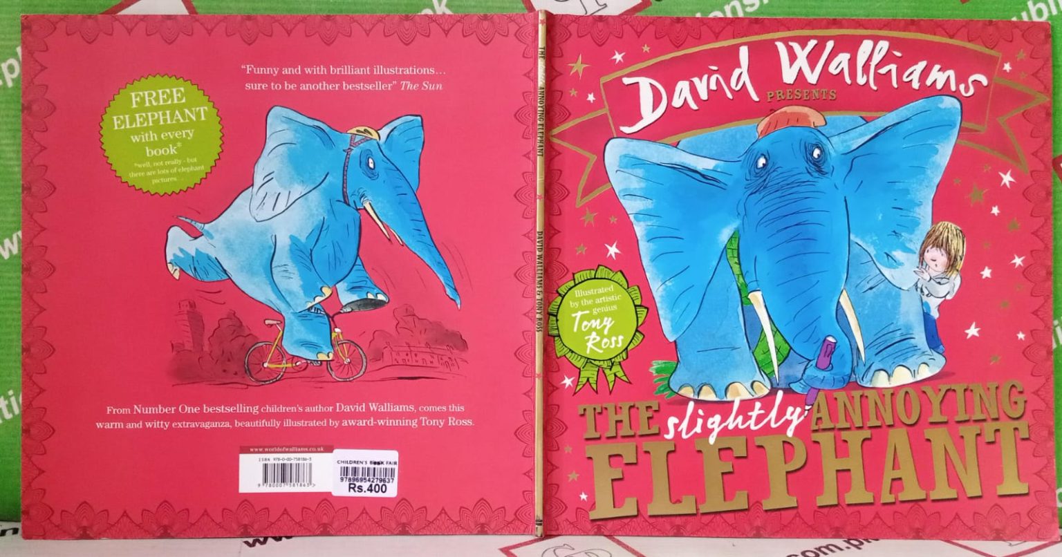 The Slightly Annoying Elephant ( David Walliams ) – Children Publications