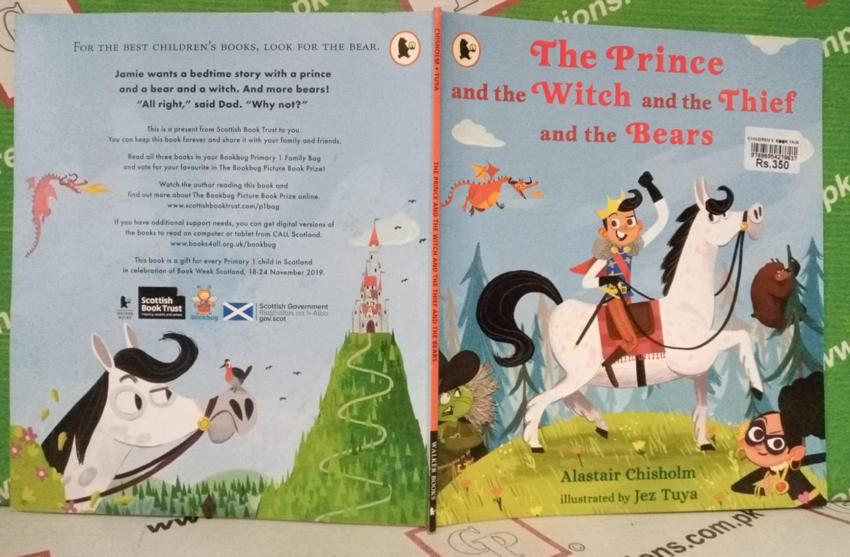 The Prince And The Witch And The Thief And The Bears ( Alastair Chisholm ) – Children Publications