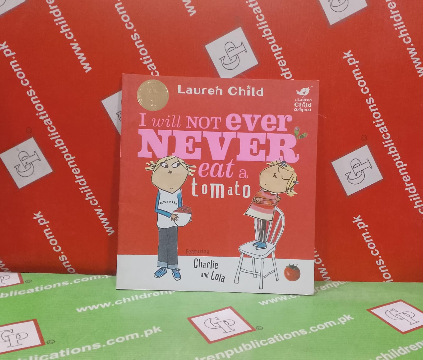 Lauren Child I will not ever never eat a Tomato – Children Publications