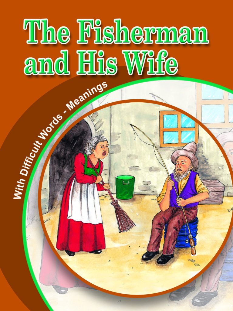 the Fisherman And His Wife – Children Publications