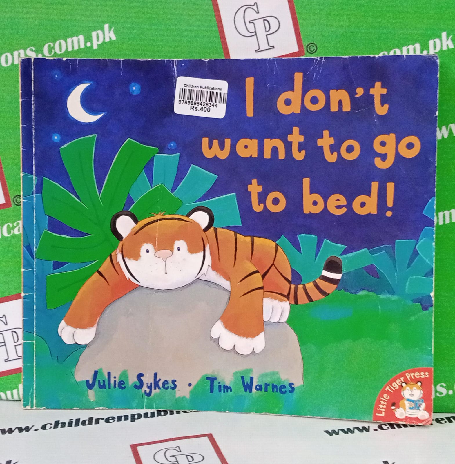 I Don’t Want To Go To Bed! – Children Publications