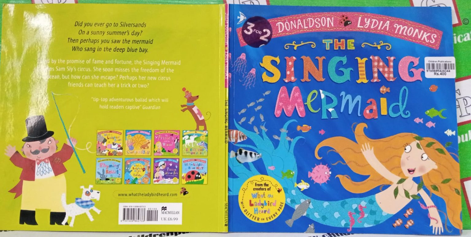 The Singing Mermaid ( Julia Donaldson ) – Children Publications
